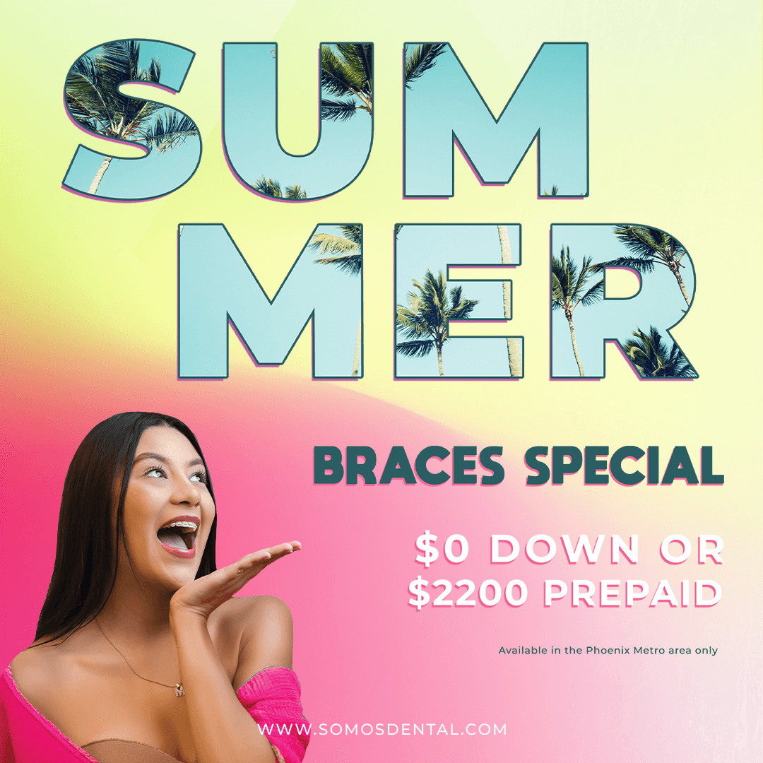 Start Smiling Now! $0 Down Braces - Somos Dental, Mesa